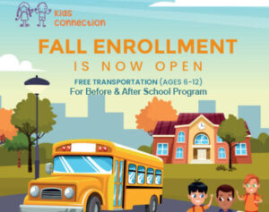 Fall Enrollment - Kids Connection Learning Center